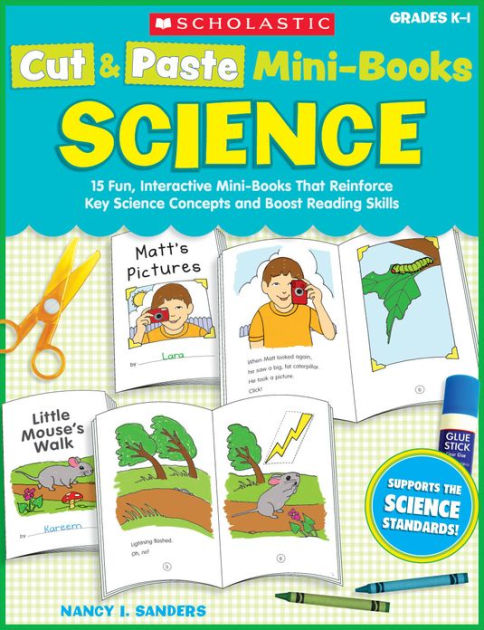 Cut & Paste Mini-Books: Science: 15 Fun, Interactive Mini-Books That ...