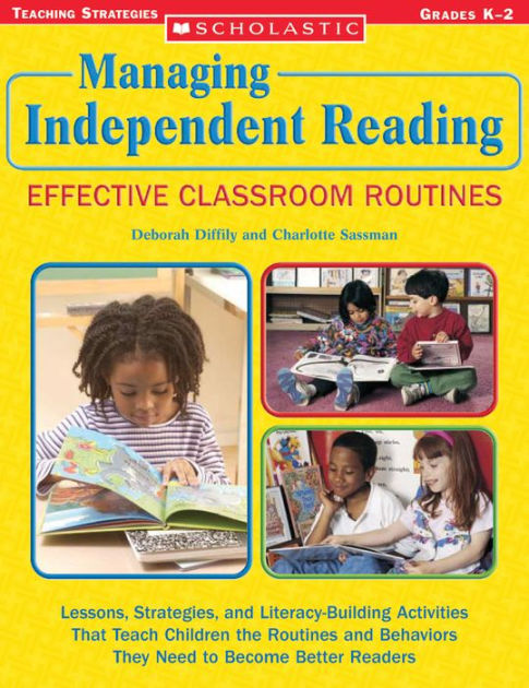 Managing Independent Reading: Effective Classroom Routines: Lessons ...