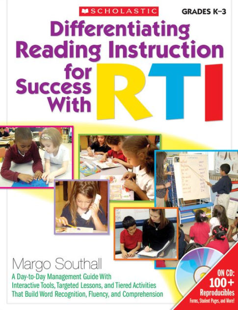 Differentiating Reading Instruction for Success With RTI: A Day-to-Day ...