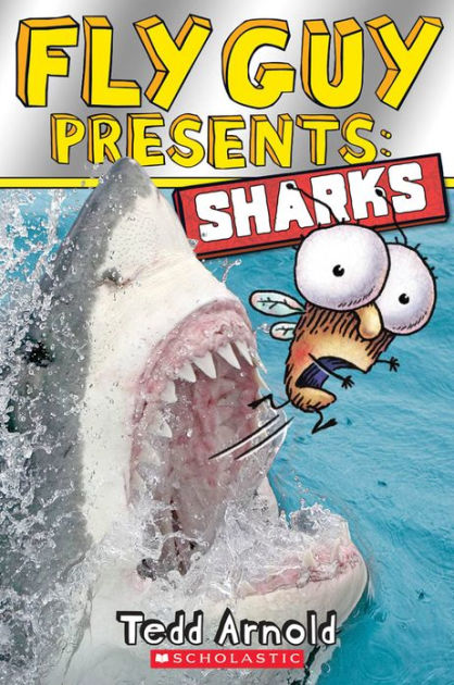 Fly Guy Presents: Sharks (Scholastic Reader Series: Level 2) by Tedd ...