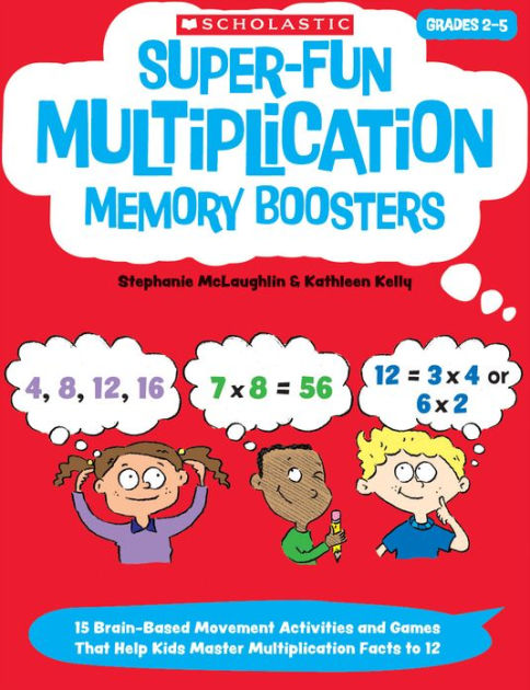Super-Fun Multiplication Memory Boosters: 25 Brain-Based Movement ...