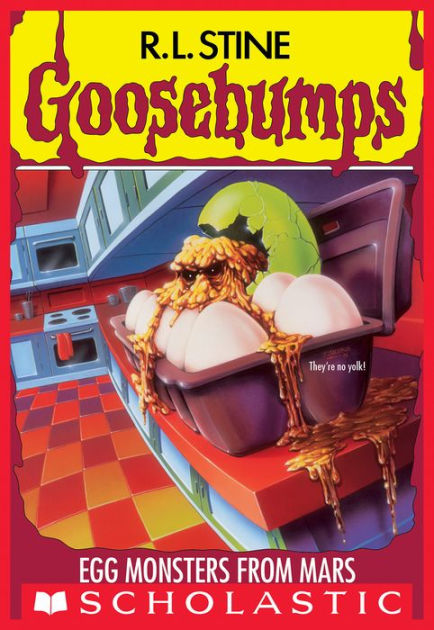 Egg Monsters from Mars (Goosebumps #42) by R. L. Stine | eBook | Barnes & Noble®