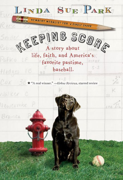 Keeping Score by Linda Sue Park, Paperback | Barnes & Noble®