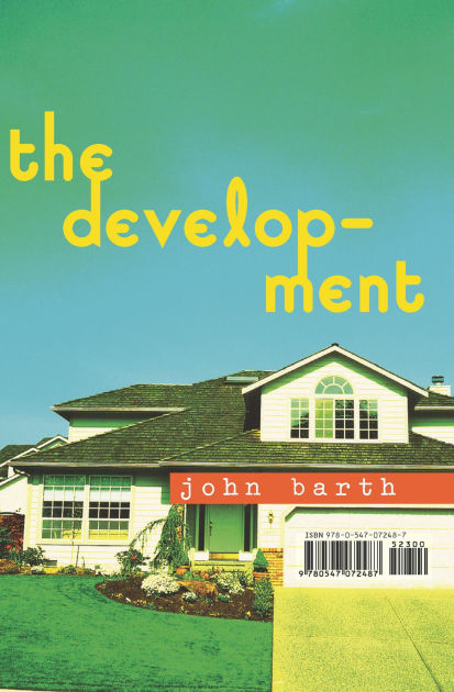 The Development by John Barth, Paperback | Barnes & Noble®