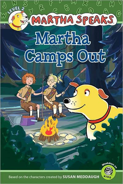 Martha Camps Out Martha Speaks Series By Susan Meddaugh Paperback Barnes And Noble®