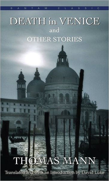 Death in Venice and Other Stories by Thomas Mann, Paperback | Barnes & Noble®