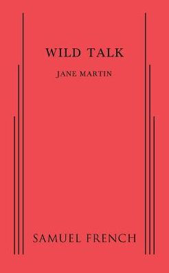 Wild Talk by Jane Martin, Paperback | Barnes & Noble®