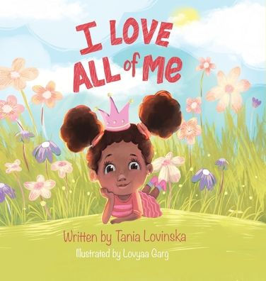 I Love All of Me: Self-Esteem; A Children's Book to Boost Self-Love and ...