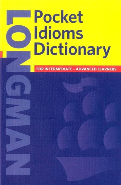 Longman Pocket Idioms Dictionary By Pearson Education Paperback longman-pocket-idioms-dictionary-by-pearson-education-paperback