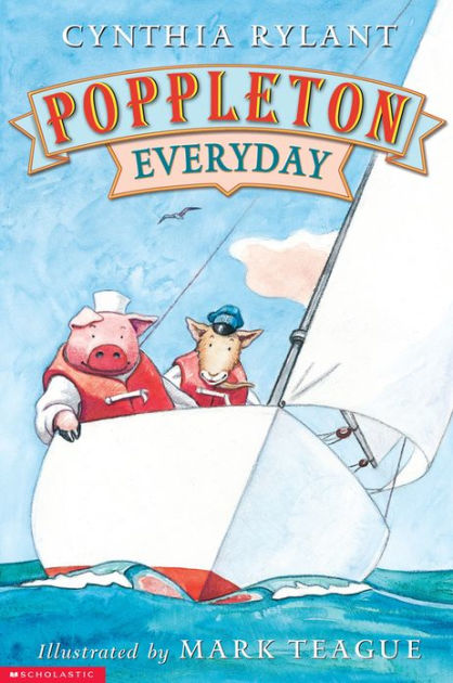 Poppleton Everyday (Poppleton Series) by Cynthia Rylant, Mark Teague ...
