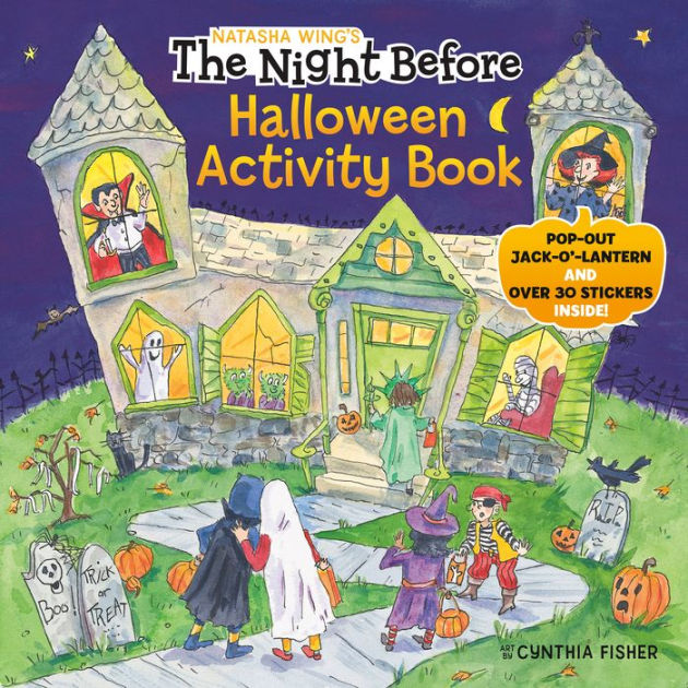 The Night Before Halloween Activity Book by Natasha Wing, Cynthia ...