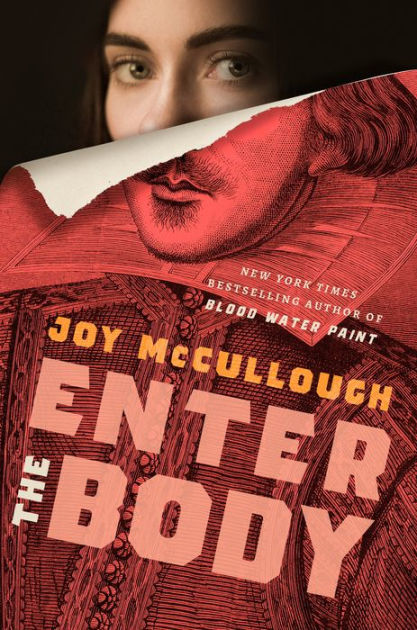 Enter the Body by Joy McCullough, Paperback | Barnes & Noble®