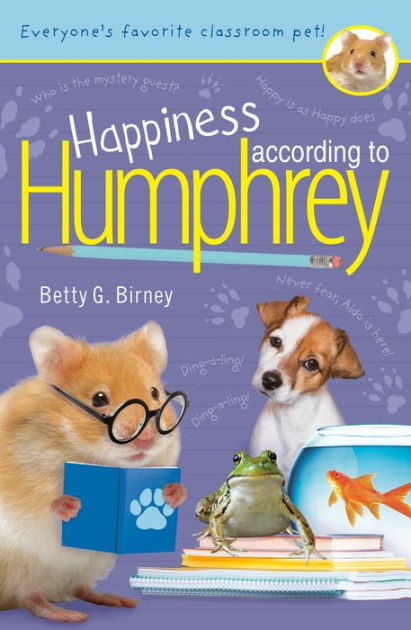 Happiness According to Humphrey by Betty G. Birney, Hardcover | Barnes ...