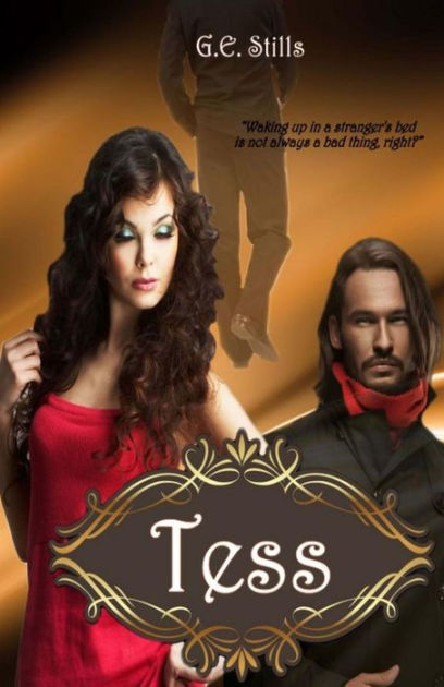 Tess By G E Stills Paperback Barnes And Noble®