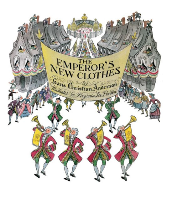 The Emperor's New Clothes by Hans Christian Andersen, Virginia Lee ...