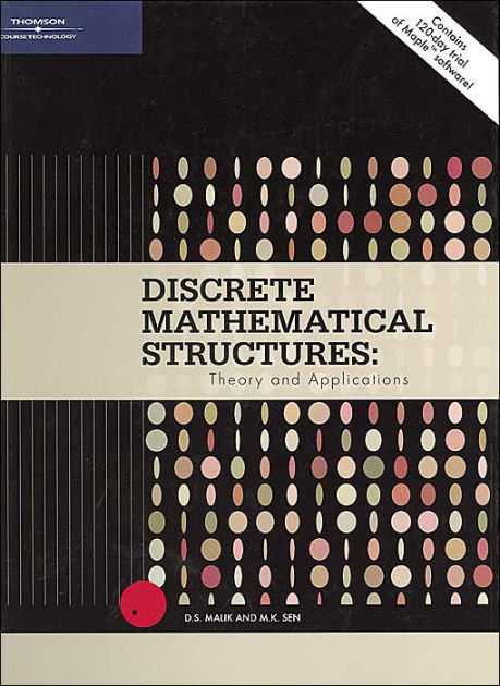 Discrete Mathematical Structures: Theory and Applications / Edition 1 ... Discrete Mathematical Structures: Theory and Applications / Edition 1 ...