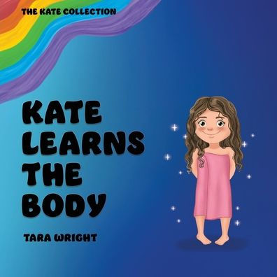 Kate Learns the Body by Tara Wright, Paperback | Barnes & Noble®