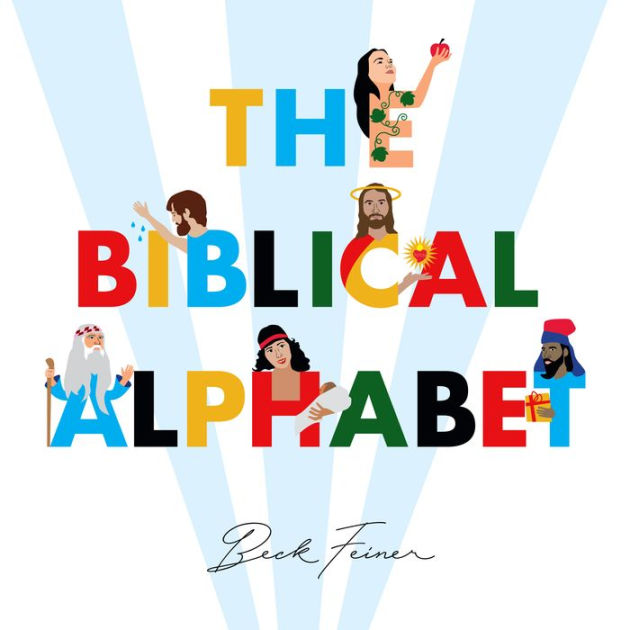 Biblical Alphabet by Beck Feiner, Hardcover | Barnes & Noble®