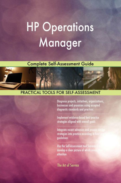 HP Operations Manager Complete Self-Assessment Guide by Gerardus Blokdyk | eBook | Barnes & Noble®