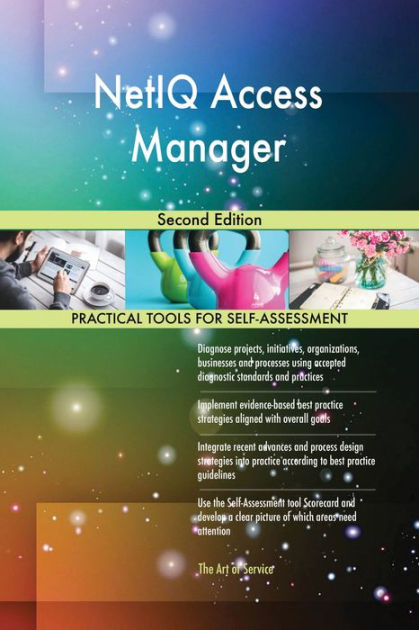 Netiq Access Manager Second Edition By Gerardus Blokdyk Ebook Barnes And Noble®