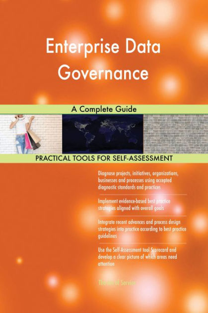 Enterprise Data Governance A Complete Guide by Gerardus Blokdyk | eBook | Barnes & Noble®
