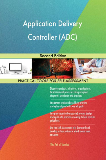 Application Delivery Controller (ADC) Second Edition by Gerardus Blokdyk | eBook | Barnes & Noble®