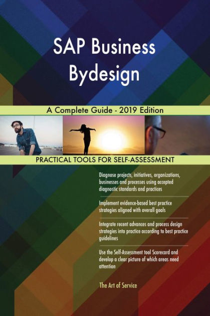 SAP Business Bydesign A Complete Guide - 2019 Edition by Gerardus Blokdyk | eBook | Barnes & Noble®