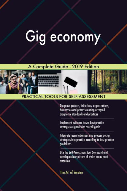 Gig economy A Complete Guide - 2019 Edition by Gerardus Blokdyk | eBook ...