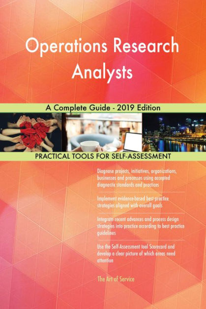 Operations Research Analysts A Complete Guide - 2019 Edition by Gerardus Blokdyk | eBook ...