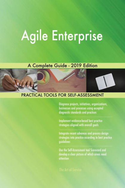 Agile Enterprise A Complete Guide - 2019 Edition by Gerardus Blokdyk | eBook | Barnes & Noble®