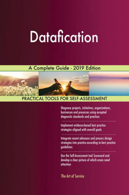 Datafication A Complete Guide - 2019 Edition by Gerardus Blokdyk | eBook | Barnes & Noble®
