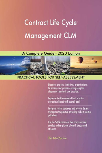 Contract Life Cycle Management CLM A Complete Guide - 2020 Edition by ... Contract Life Cycle Management CLM A Complete Guide - 2020 Edition by ...