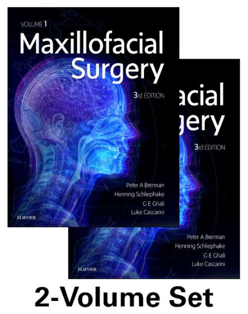 Maxillofacial Surgery: 2-Volume Set by Peter A. Brennan, Henning Prof Dr Schliephake, G.E. Dr ...