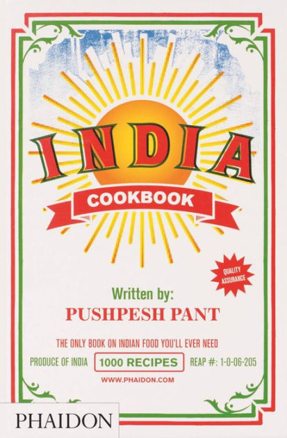 India: The Cookbook by Pushpesh Pant, Hardcover | Barnes & Noble®