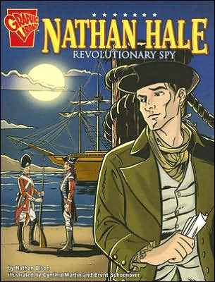 Nathan Hale: Revolutionary Spy by Nathan Olson, Cynthia Martin, Brent ...