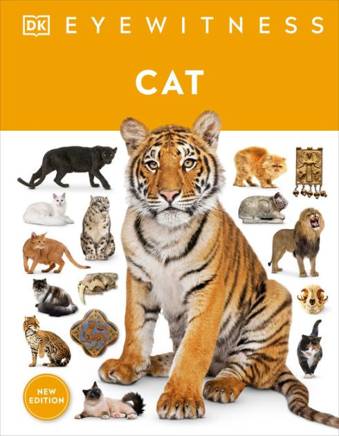 Eyewitness Cat By Dk Paperback Barnes And Noble®