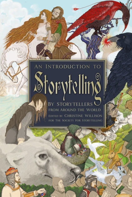 An Introduction to Storytelling by The Society for Storytelling ...