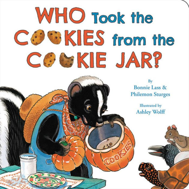 Who Took the Cookies from the Cookie Jar? by Bonnie Lass, Philemon ...