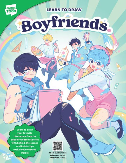 Learn to Draw Boyfriends: Learn to draw your favorite characters from the popular webcomic ...