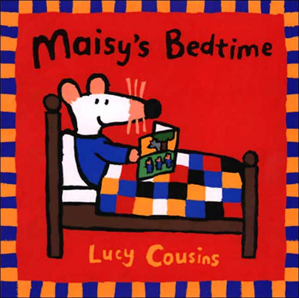 Maisy's Bedtime: (Bedtime Storybook About Maisy the Mouse's Sleep Routines - for Toddlers ...