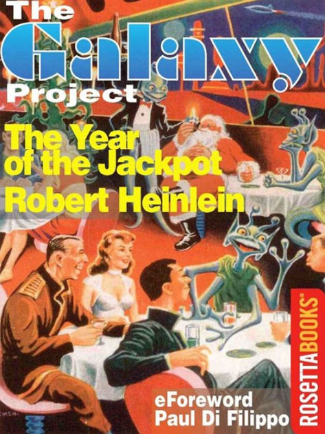 The Year of the Jackpot by Robert A. Heinlein | eBook | Barnes & Noble®