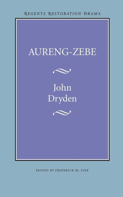 Aureng-Zebe by John Dryden, Paperback | Barnes & Noble®