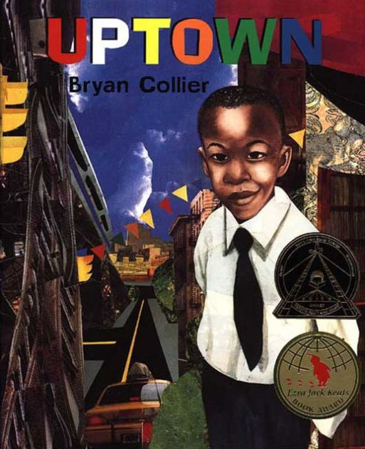 Uptown by Bryan Collier, Paperback | Barnes & Noble® Uptown by Bryan Collier, Paperback | Barnes & Noble®