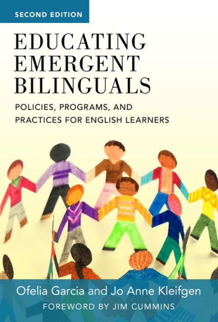 Educating Emergent Bilinguals: Policies, Programs, and Practices for ...