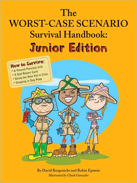 The Worst Case Scenario Survival Handbook Middle School By David