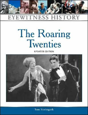 The Roaring Twenties / Edition 2 by Thomas Streissguth | 9780816064236 ...