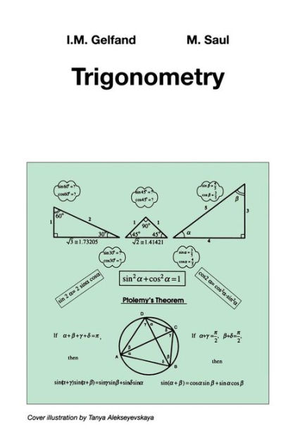 Trigonometry / Edition 1 by I.M. Gelfand, Mark Saul | 9780817639143 ...