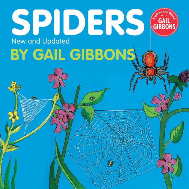 Spiders (New & Updated Edition) by Gail Gibbons, Paperback | Barnes ...