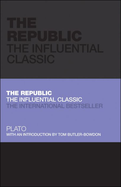 The Republic: The Influential Classic by Plato, Hardcover | Barnes & Noble®