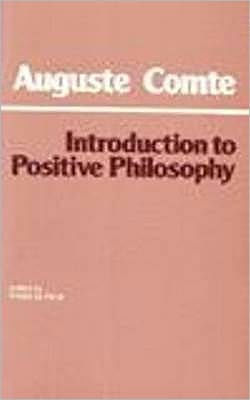 Introduction to Positive Philosophy / Edition 1 by Auguste Comte | 2900872200509 | Paperback ...